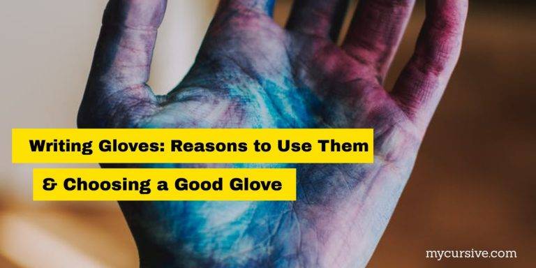 Writing Gloves: Prevent Smudging & Improve Comfort [Guide]
