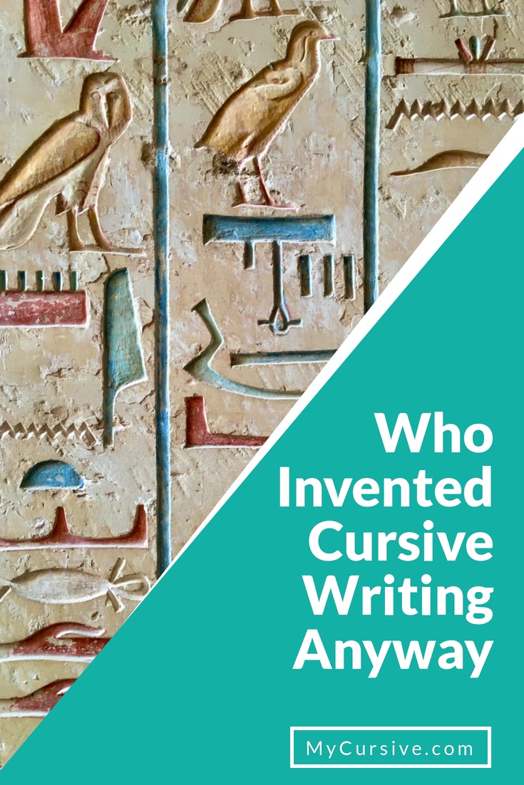 Who Invented Cursive Writing My Cursive