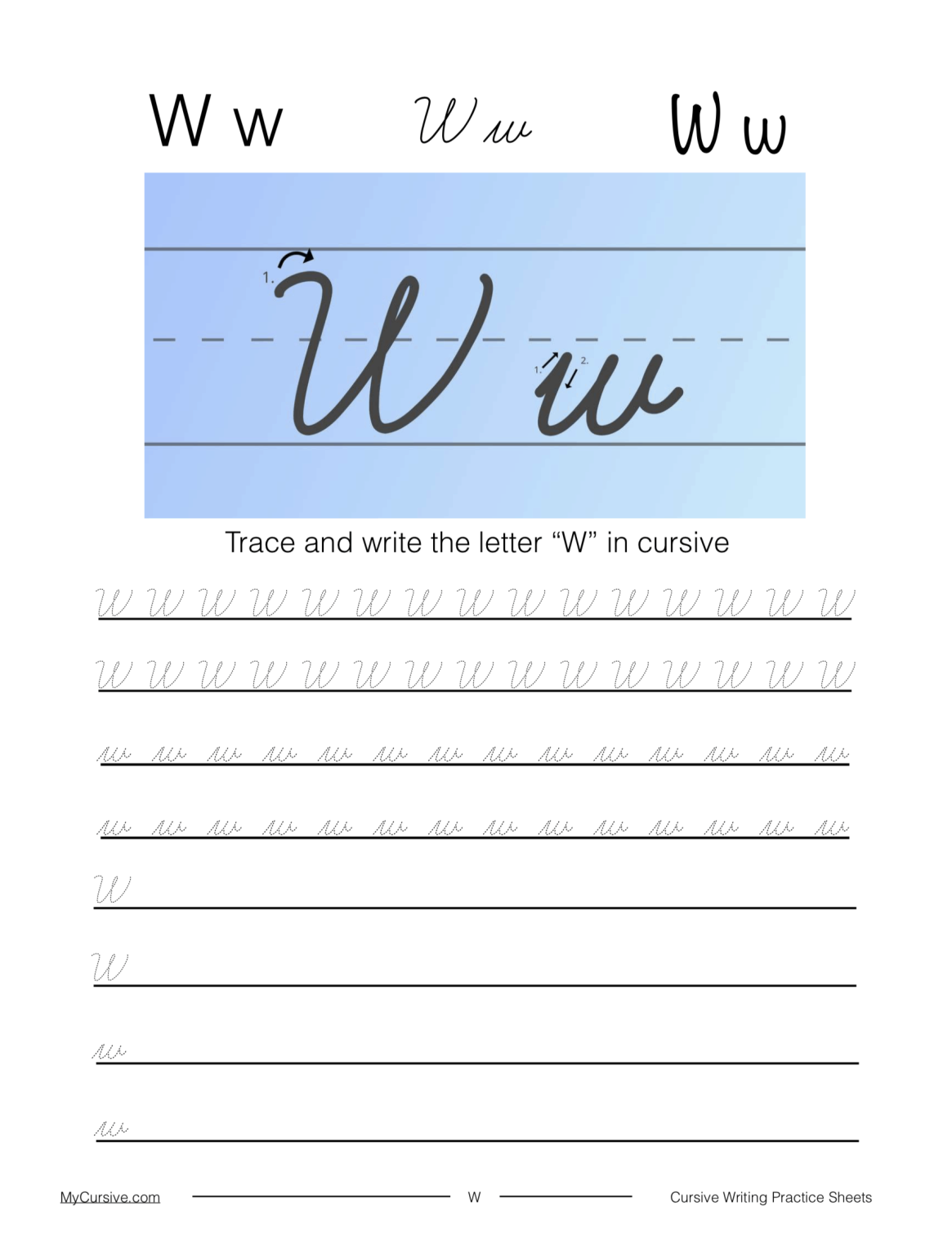 Cursive W Learn To Write The Cursive Letter W My Cursive