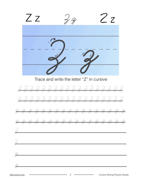 Cursive Z: Learn to Write the Cursive Letter Z - My Cursive Cursive Z: Learn to Write the Cursive Letter Z - My Cursive