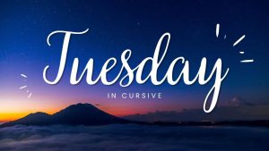 Tuesday in Cursive (Copy/paste or write it!) - My Cursive