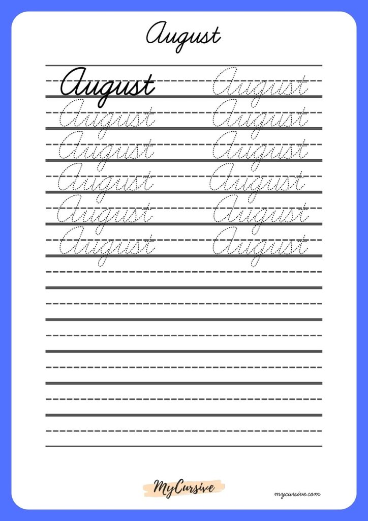 August in Cursive [Worksheet and Printables]