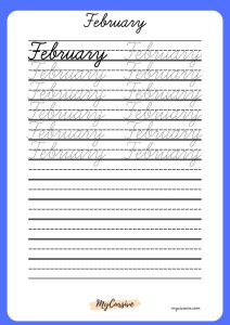 February in Cursive [Worksheet and printables]