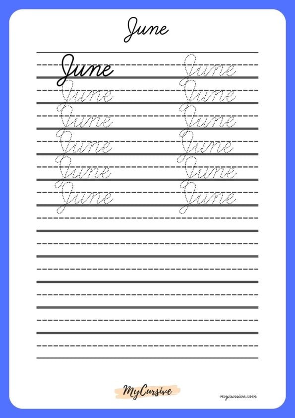 June in Cursive [Worksheet and Printables]