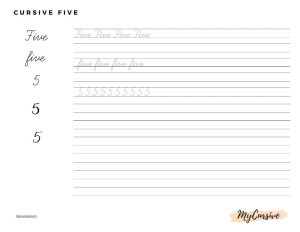 Cursive Five [Instructions, Worksheets, and Printable Designs]